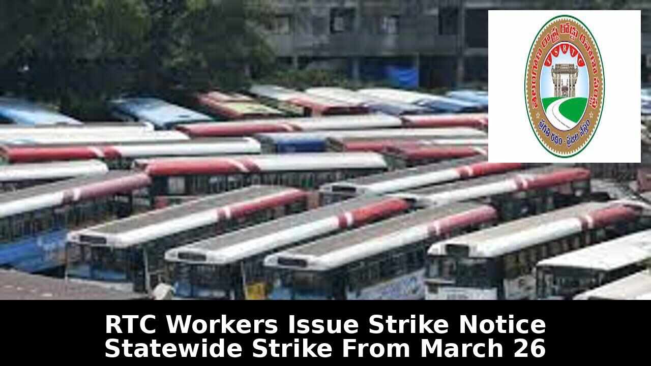 RTC Strike Notice Issued as Workers Plan Statewide Strike from March ...