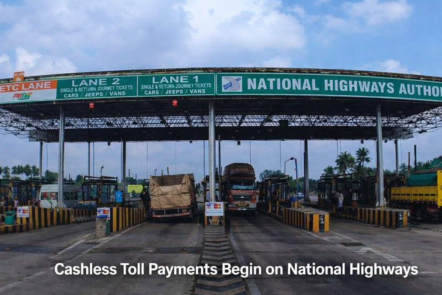 Cashless Toll Payments Mandatory on National Highways From April 1 ...